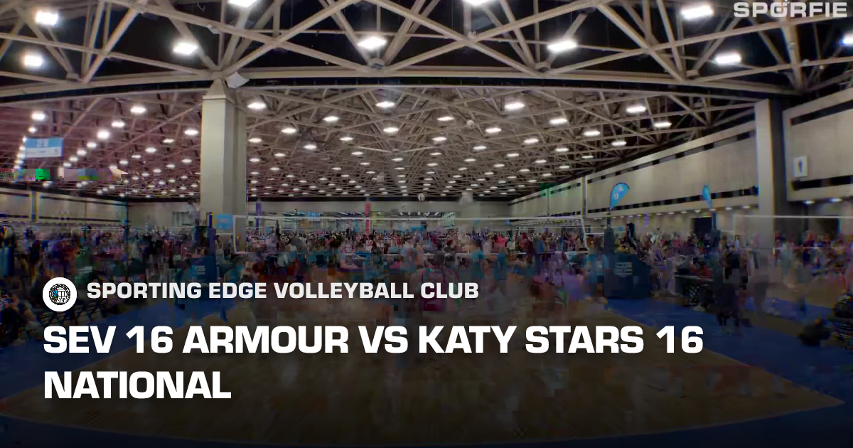 SEV 16 Armour vs Katy Stars 16 National (Sporting Edge Volleyball Club ...