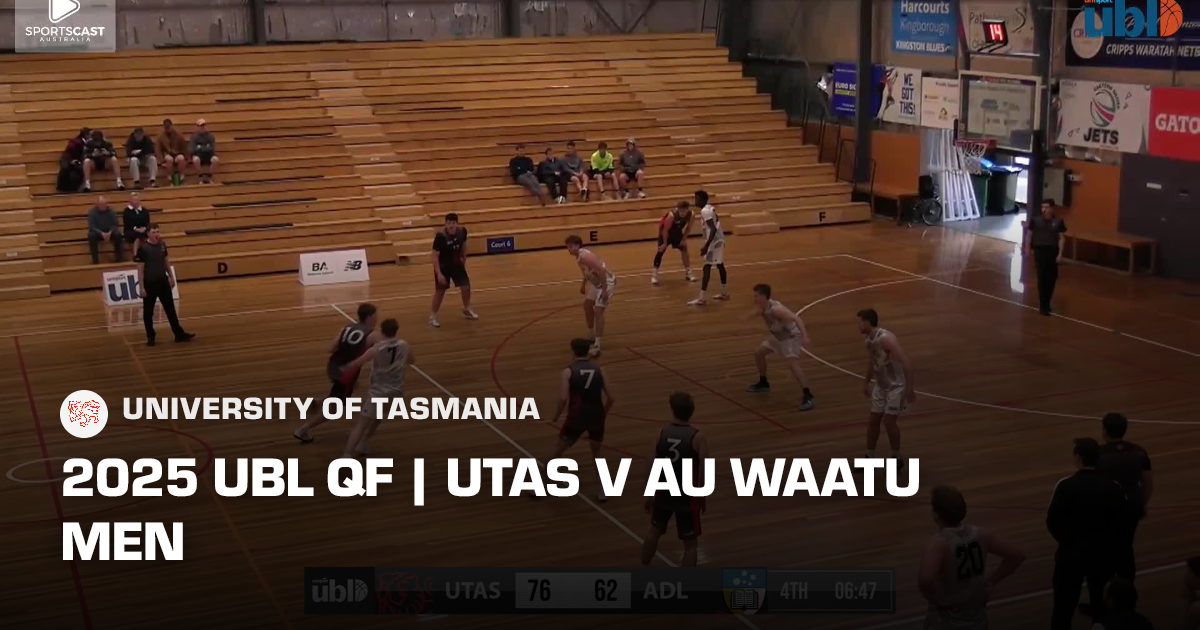2025 UBL QF | UTAS v AU Waatu Men (University of Tasmania) | UniSportTV