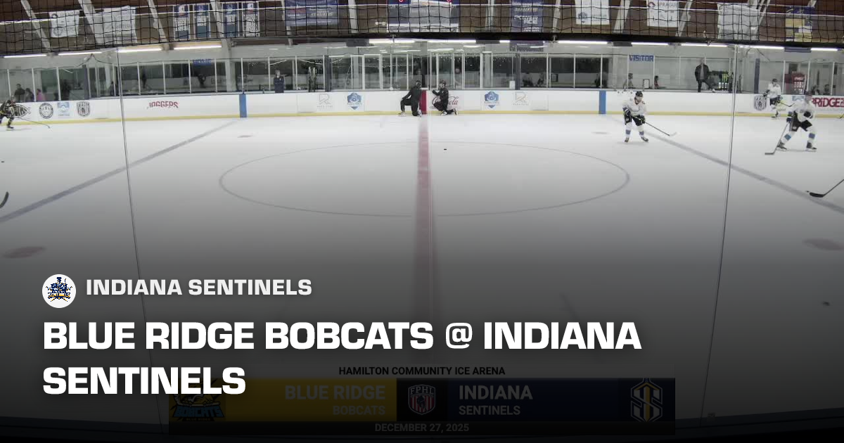 Blue Ridge Bobcats @ Indiana Sentinels (Indiana Sentinels) | FPHL