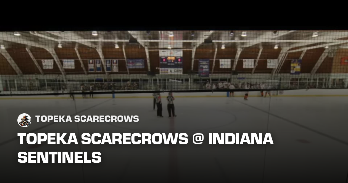 Topeka Scarecrows @ Indiana Sentinels (Topeka Scarecrows) | FPHL