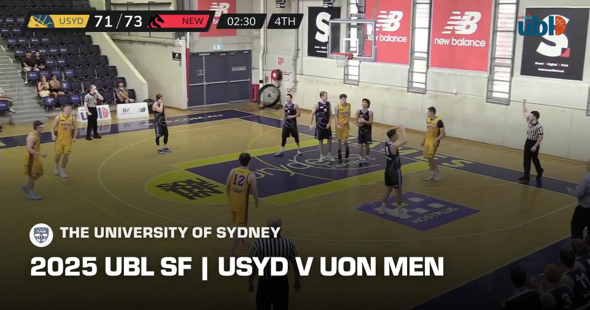 2025 UBL SF | USYD v UON Men (The University of Sydney) | UniSportTV