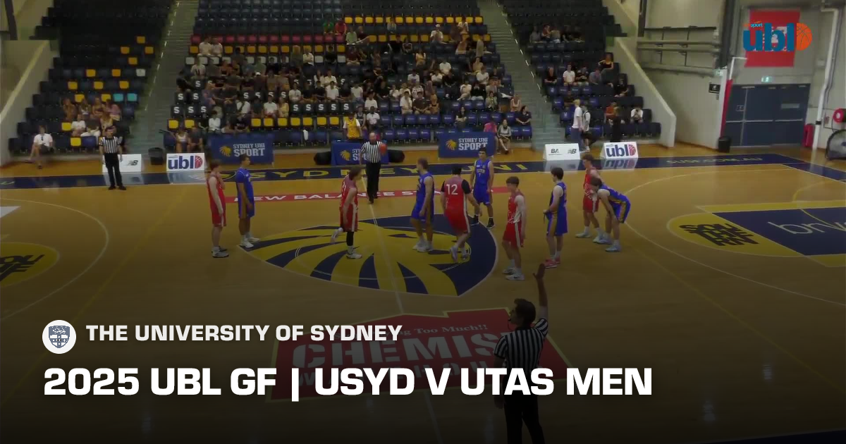 2025 UBL GF | USYD v UTAS Men (The University of Sydney) | UniSportTV
